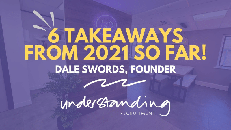 2021 Halfway Report: 6 Things We've Learned This Year As A Tech Recruiter